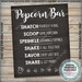 Popcorn Bar Sign, Popcorn Toppings, Directions, Graduation, Wedding ...