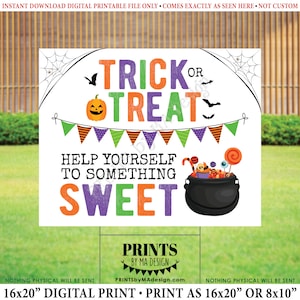 Trick or Treat Help Yourself to Something Sweet Treat Sign, Please Take ...