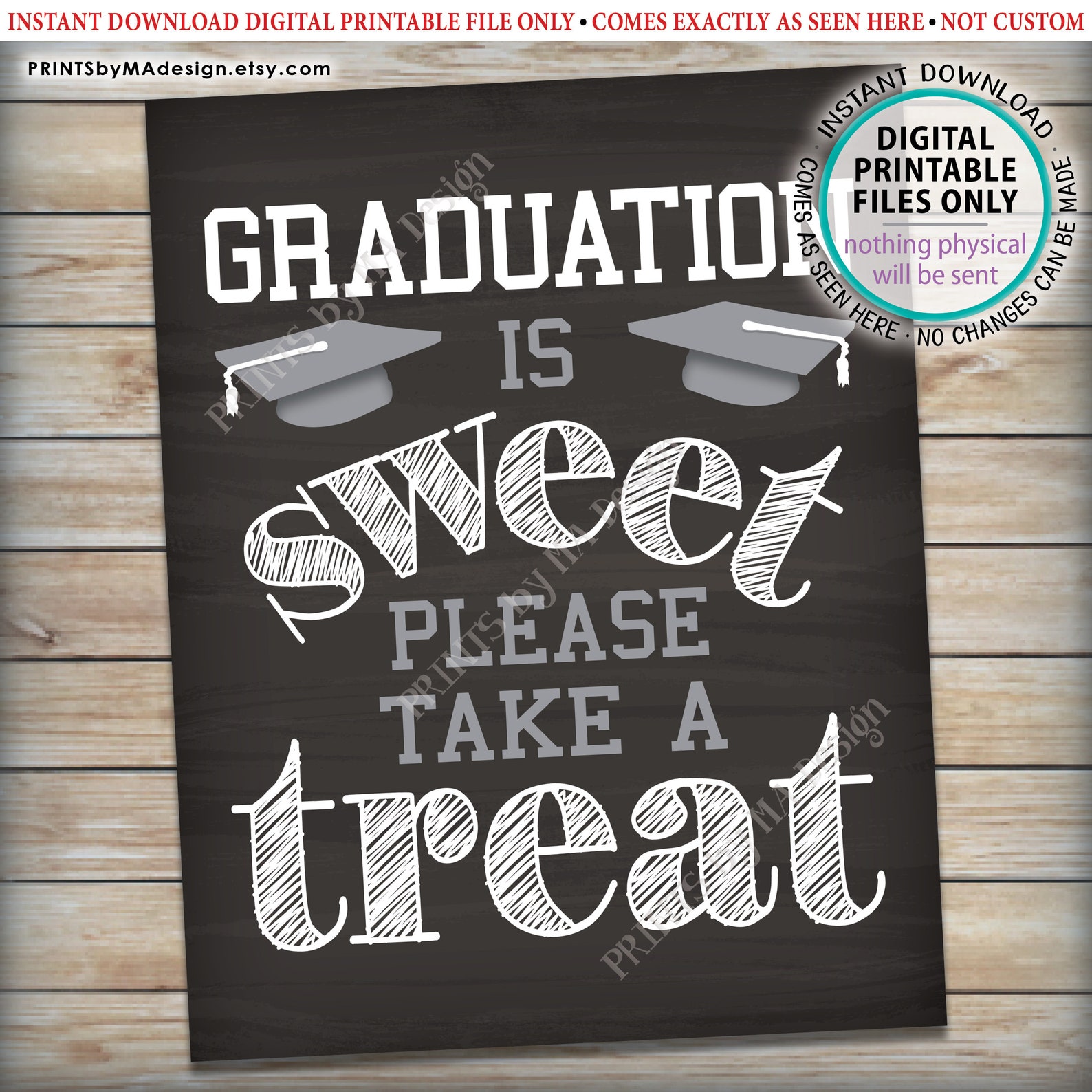 Graduation Party Decoration, Graduation is Sweet Please Take a Treat ...