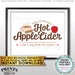 Apple Cider Sign, Warm up With Some Hot Apple Cider a Hug From the ...