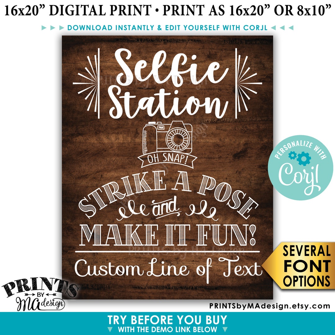 Selfie Station Sign, Srike a Pose & Make It Fun, Custom PRINTABLE 8x10 ...
