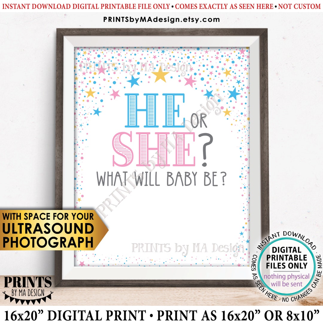 He or She What Will Baby Be Gender Reveal Party, PRINTABLE 8x10/16x20 ...