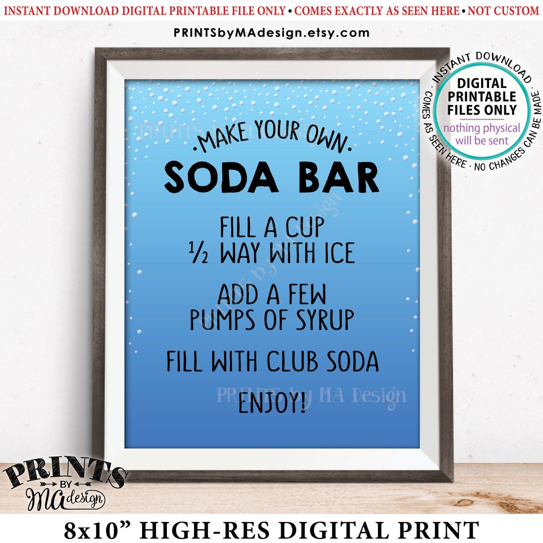 Blue Soda Bar Sign, Make Your Own Soda, Blue Bubbly Fun Fizzy Drink ...