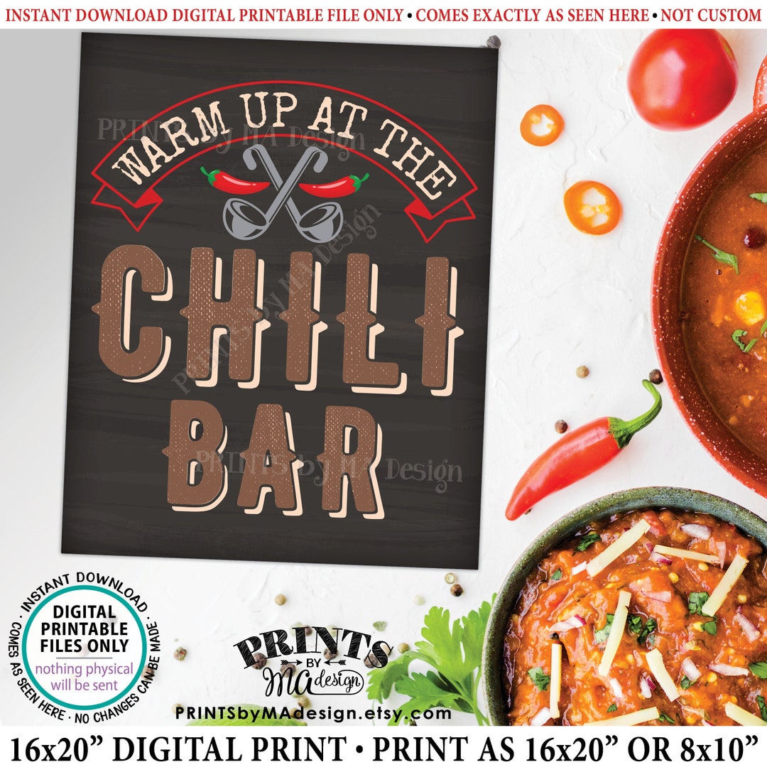 Chili Bar Sign, Warm up at the Chili Station, PRINTABLE 8x10/16x20 ...
