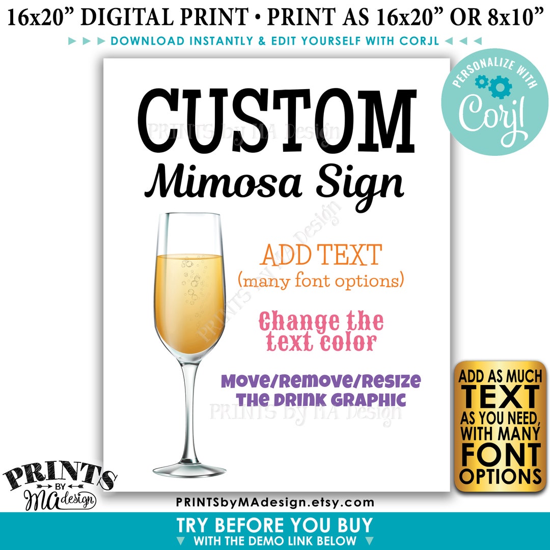 Custom Mimosa Sign, Choose Your Text, Create One Custom PRINTABLE 8x10 ...