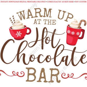 Warm up at the Hot Chocolate Bar Sign, Holiday Party Hot Cocoa, Red ...