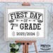 First Day of School Sign Seventh Grader Starting 7th Grade - Etsy