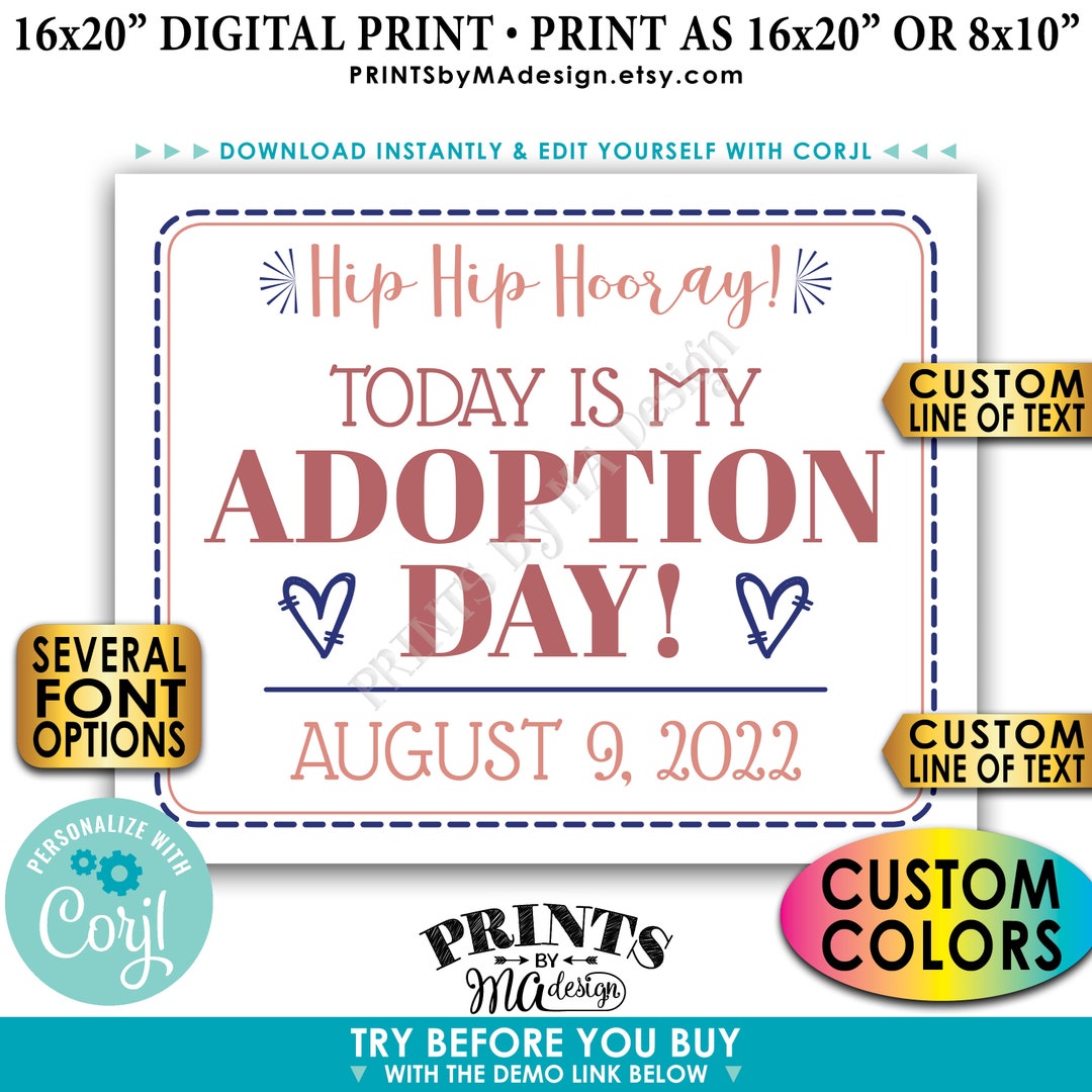 Adoption Day Sign, Today is My/our Adoption Day Photo Prop, PRINTABLE ...