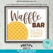 Custom Waffle Sign Add Any Text Waffle Bar Waffle Station - Etsy