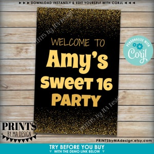 Editable Sweet 16 Party Sign, Welcome to the Sweet Sixteen Birthday ...
