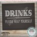 Drinks Sign, Please Help Yourself to a Beverage Station Sign, PRINTABLE ...