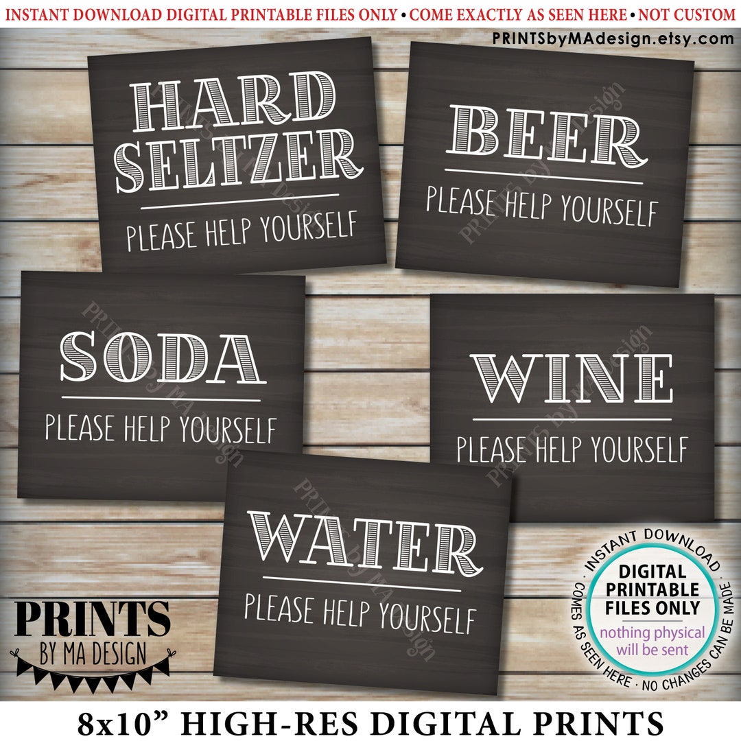 Beverage Signs, Please Help Yourself to Beer Wine Soda Water or Hard ...