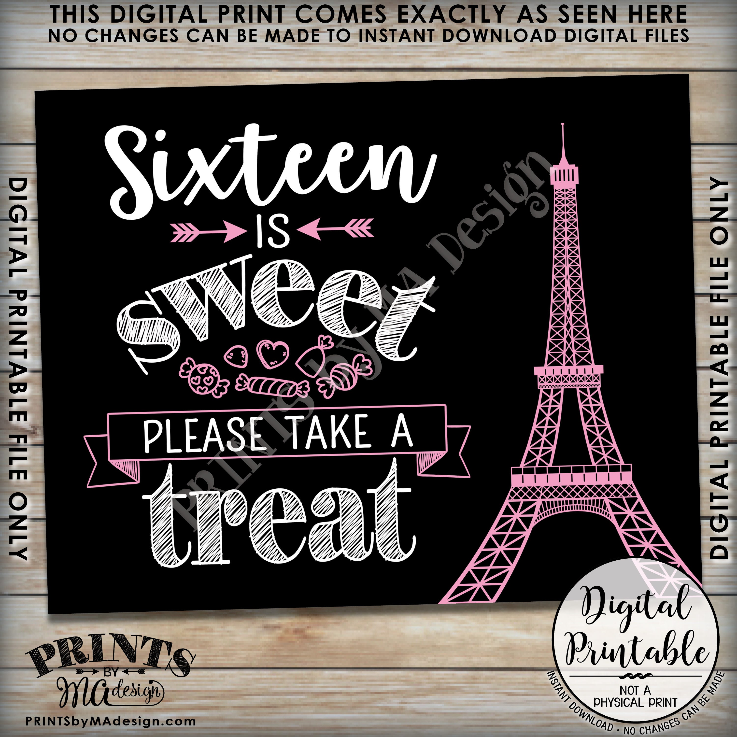 Sweet 16 Sign Sixteen Is Sweet Please Take A Treat Paris Theme Party 