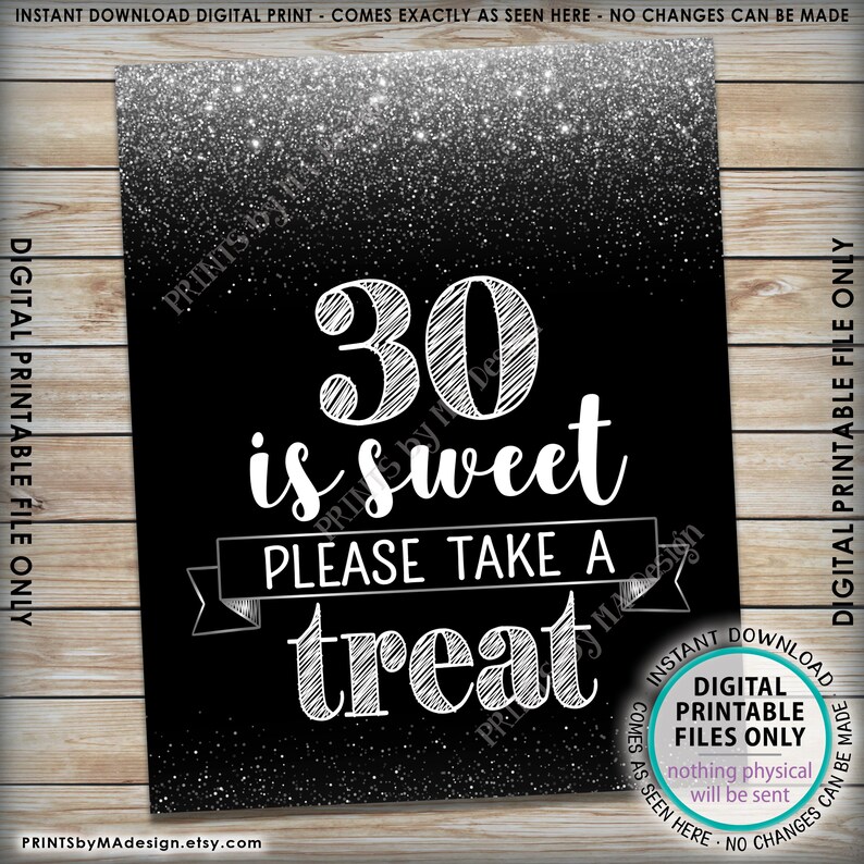 30th Birthday, 30 is Sweet Please Take a Treat Thirtieth Party Decor ...