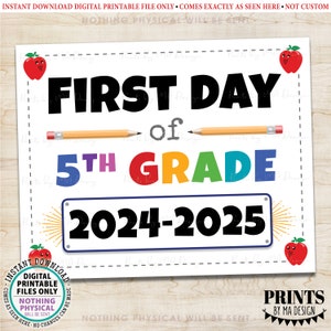 First Day of School Sign, Fifth Grader, Starting 5th Grade, 2024-2025 ...