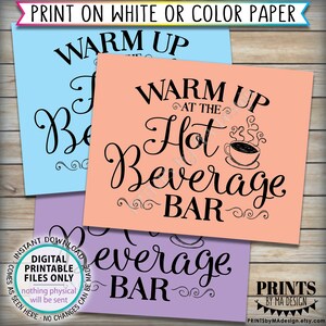 Warm up at the Hot Beverage Bar Sign, Coffee Tea, Hot Chocolate Bar ...