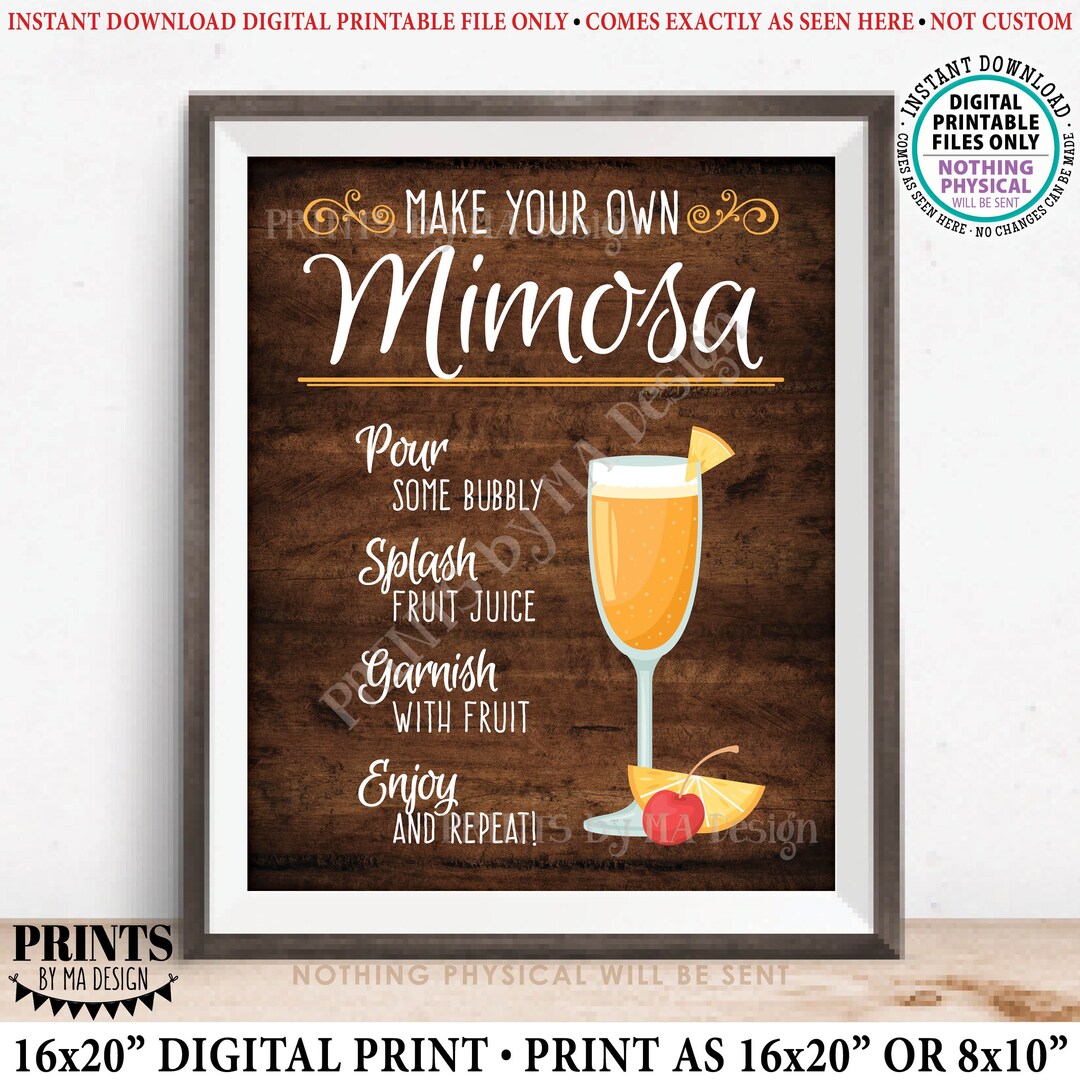 Make Your Own Mimosa Sign, Champagne Bubbly Fruit Cocktail, Brunch ...