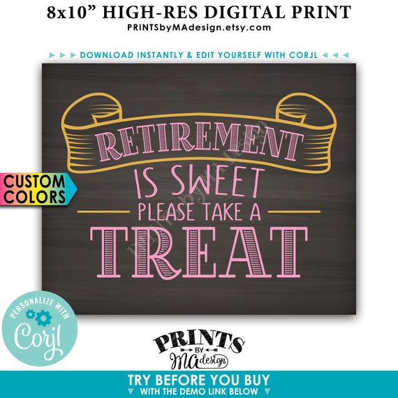 Retirement Party Sign Retirement is Sweet Please Take a | Etsy