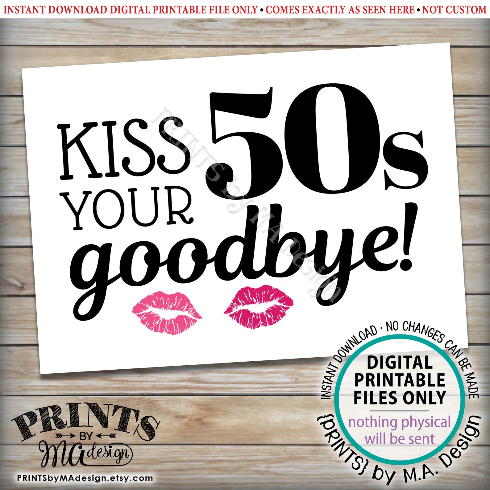 60th Birthday Sign Kiss Your 50s Goodbye Funny 60th Candy - Etsy