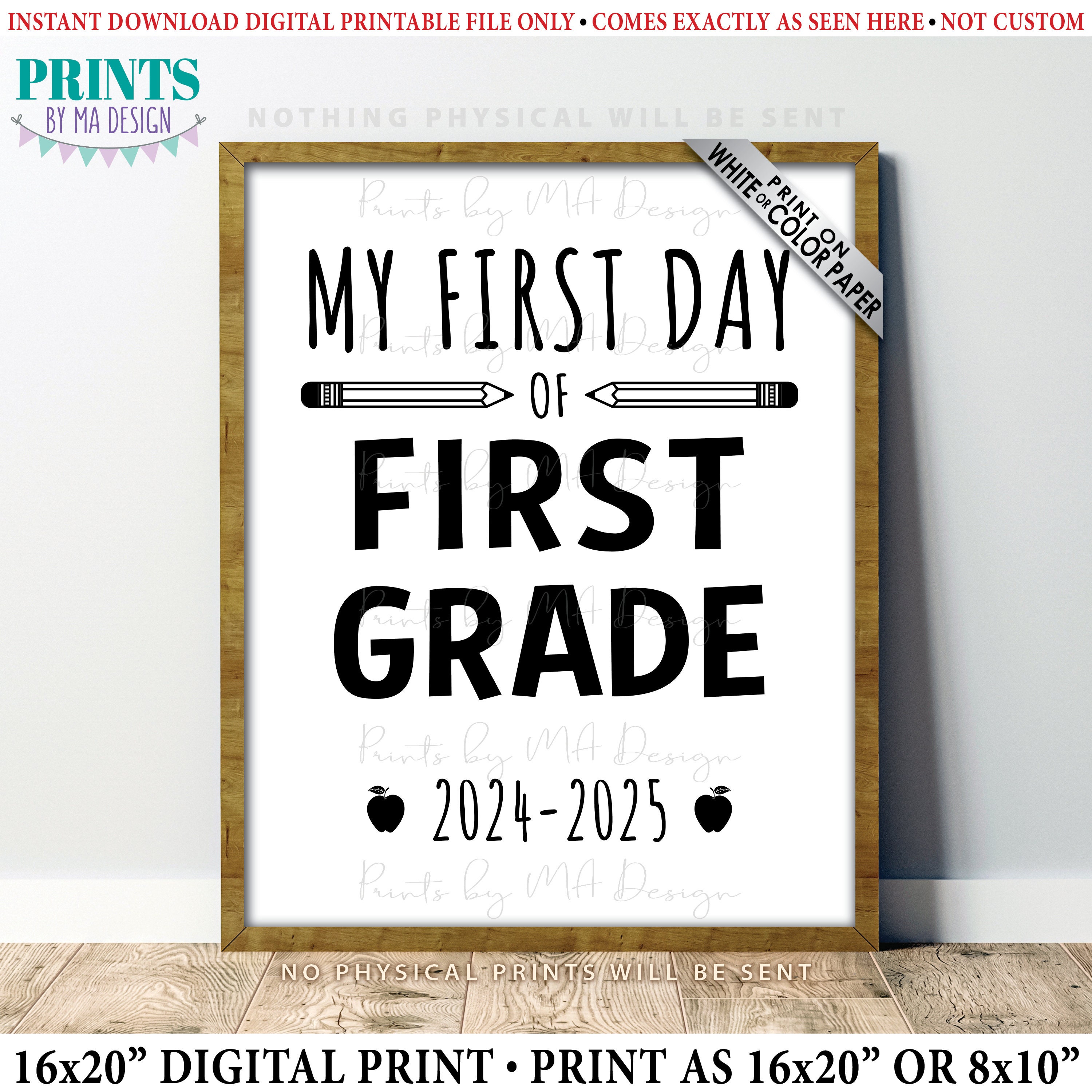 My First Day of School Sign, First Grader, Starting 1st Grade, 2024 ...
