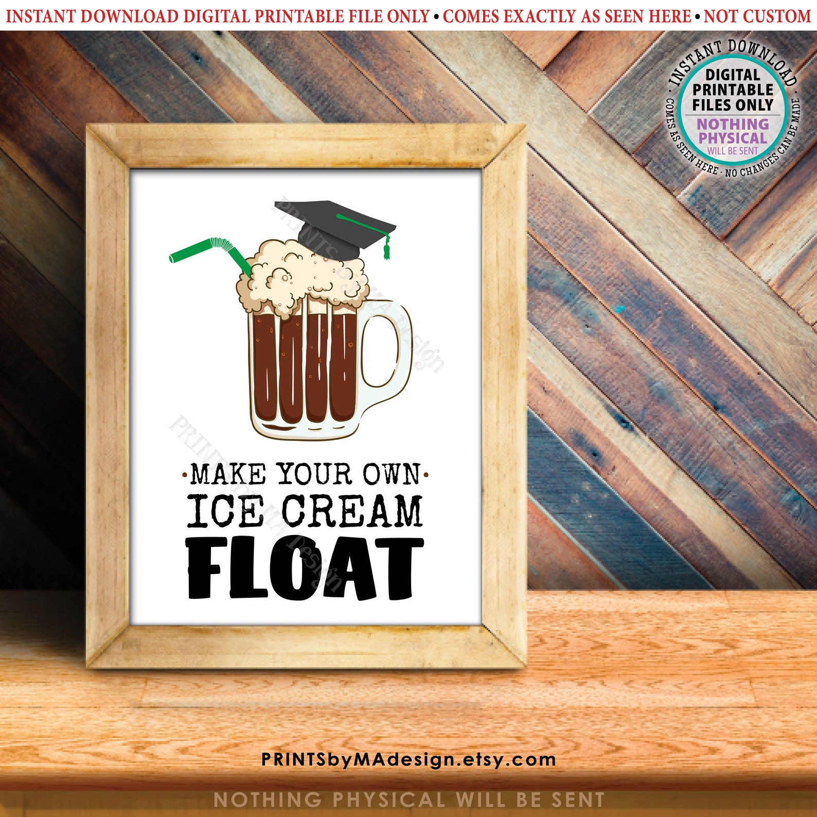 Graduation Party Ice Cream Float Sign, Build a Float, Make Your Own Ice ...