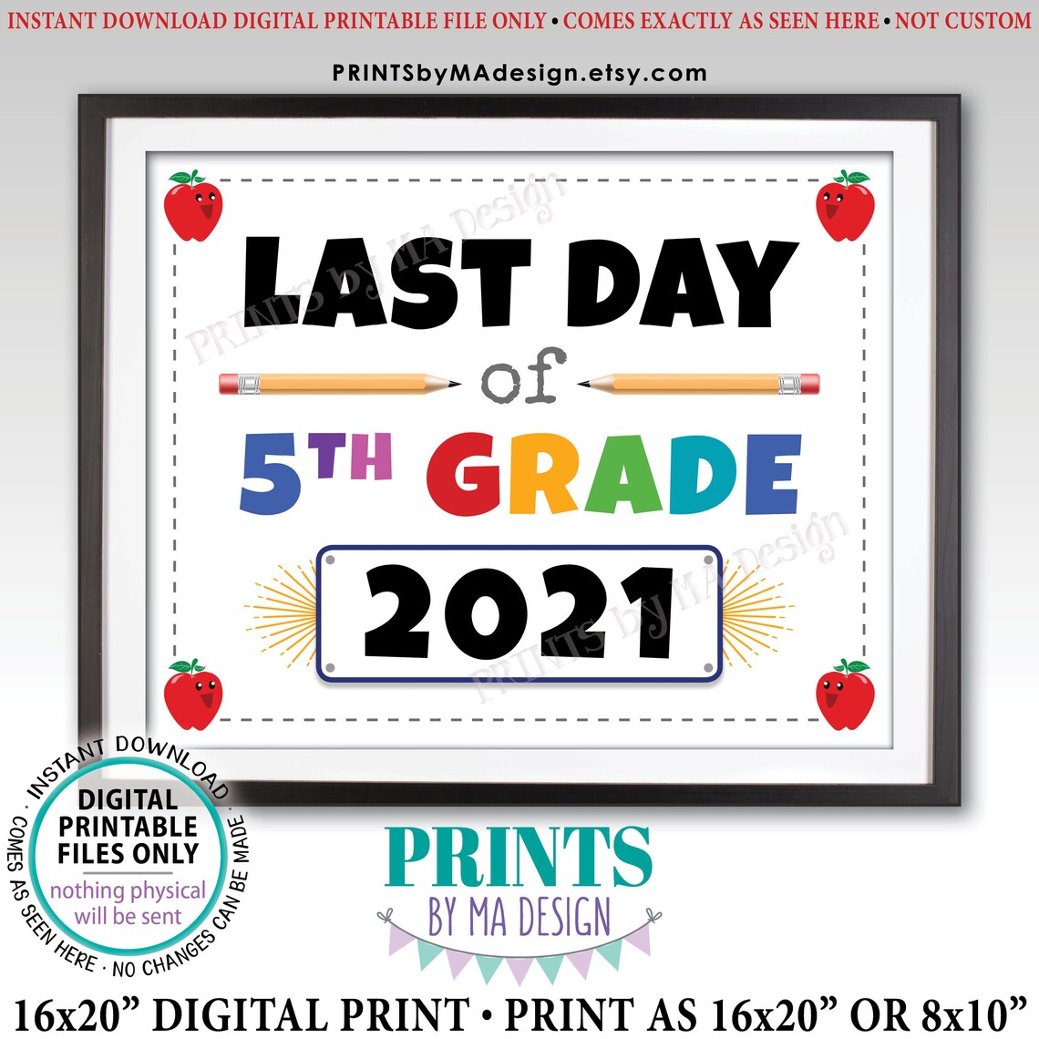 Last Day of School Sign Last Day of 5th Grade 2021 PRINTABLE | Etsy