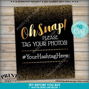 Oh Snap Sign, Please Tag Your Photos, Share on Social Media, Black/gold ...