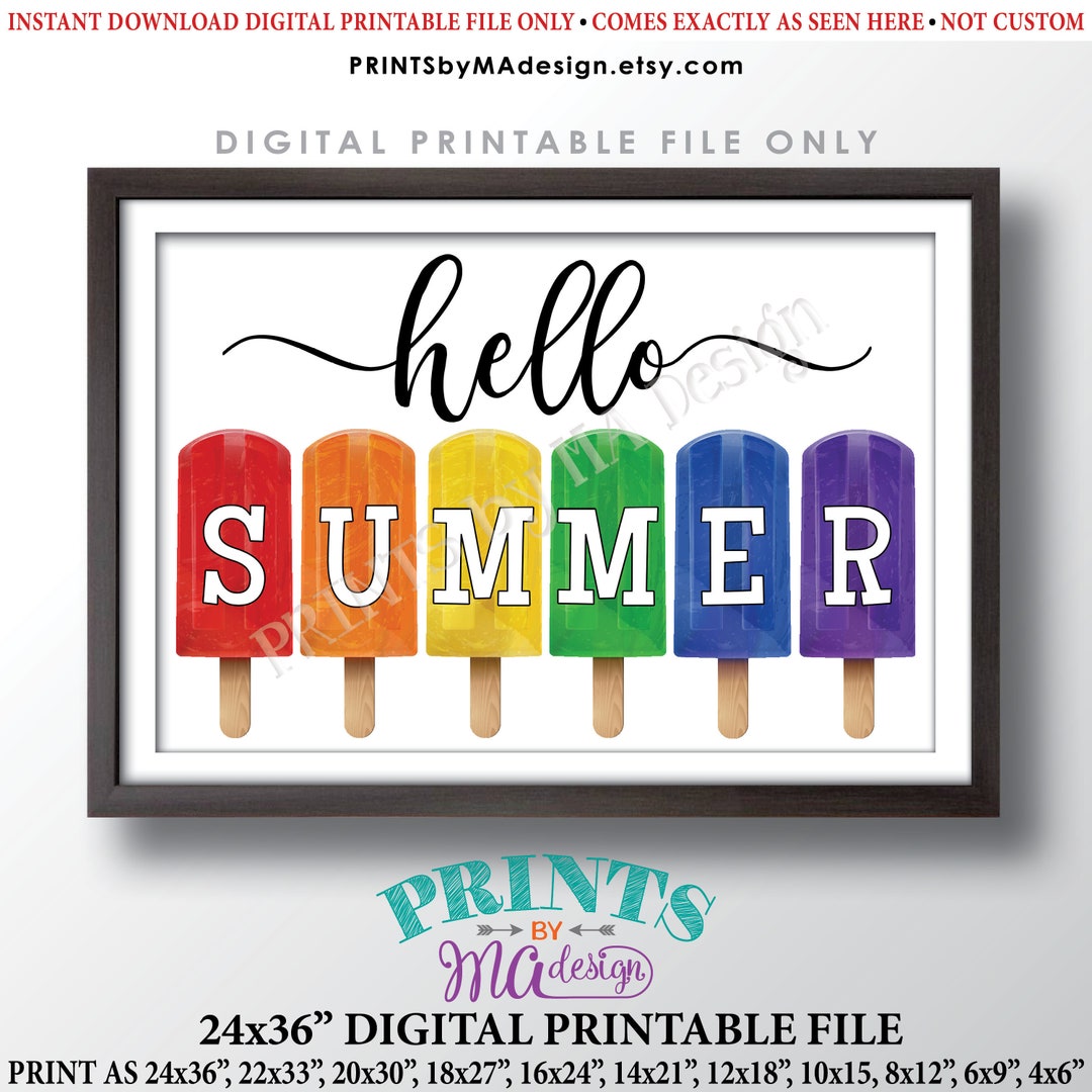 Hello Summer Sign, Ice Pops Frozen Dessert, PRINTABLE 24x36” Sign W ...