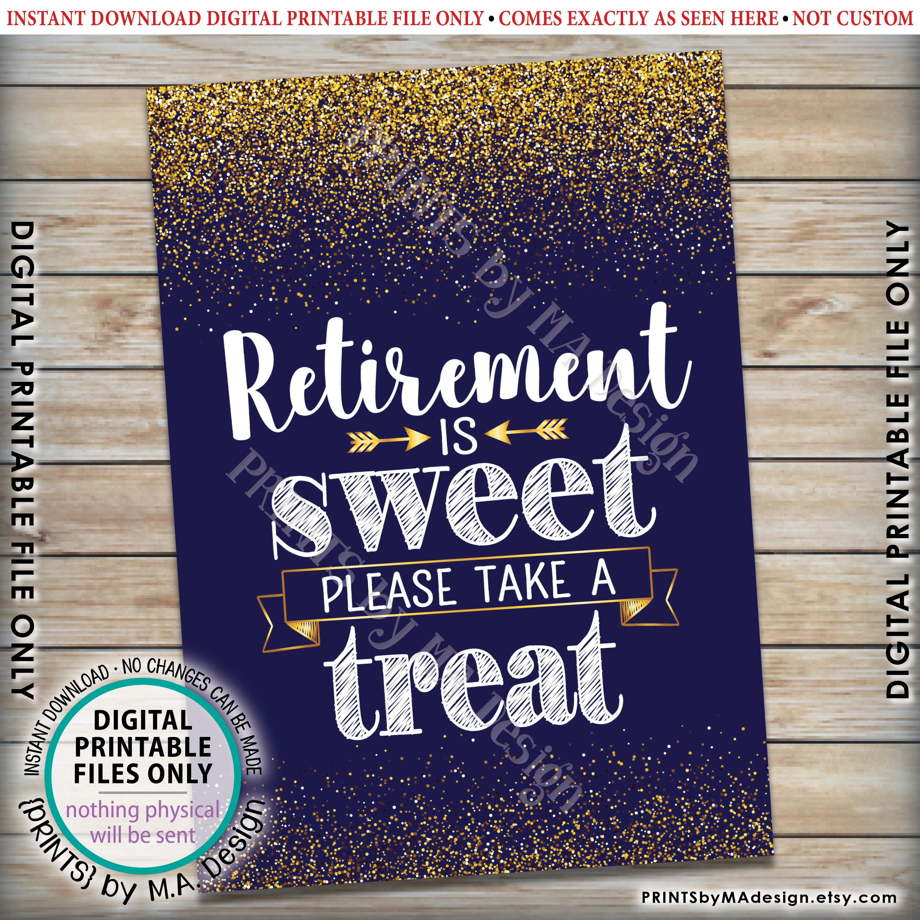 Retirement is Sweet Please Take a Treat Sign, Celebrate Retirement ...