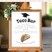 Graduation Taco Bar Sign, Funny Tacos Display Fiesta Themed Menu, Punny ...