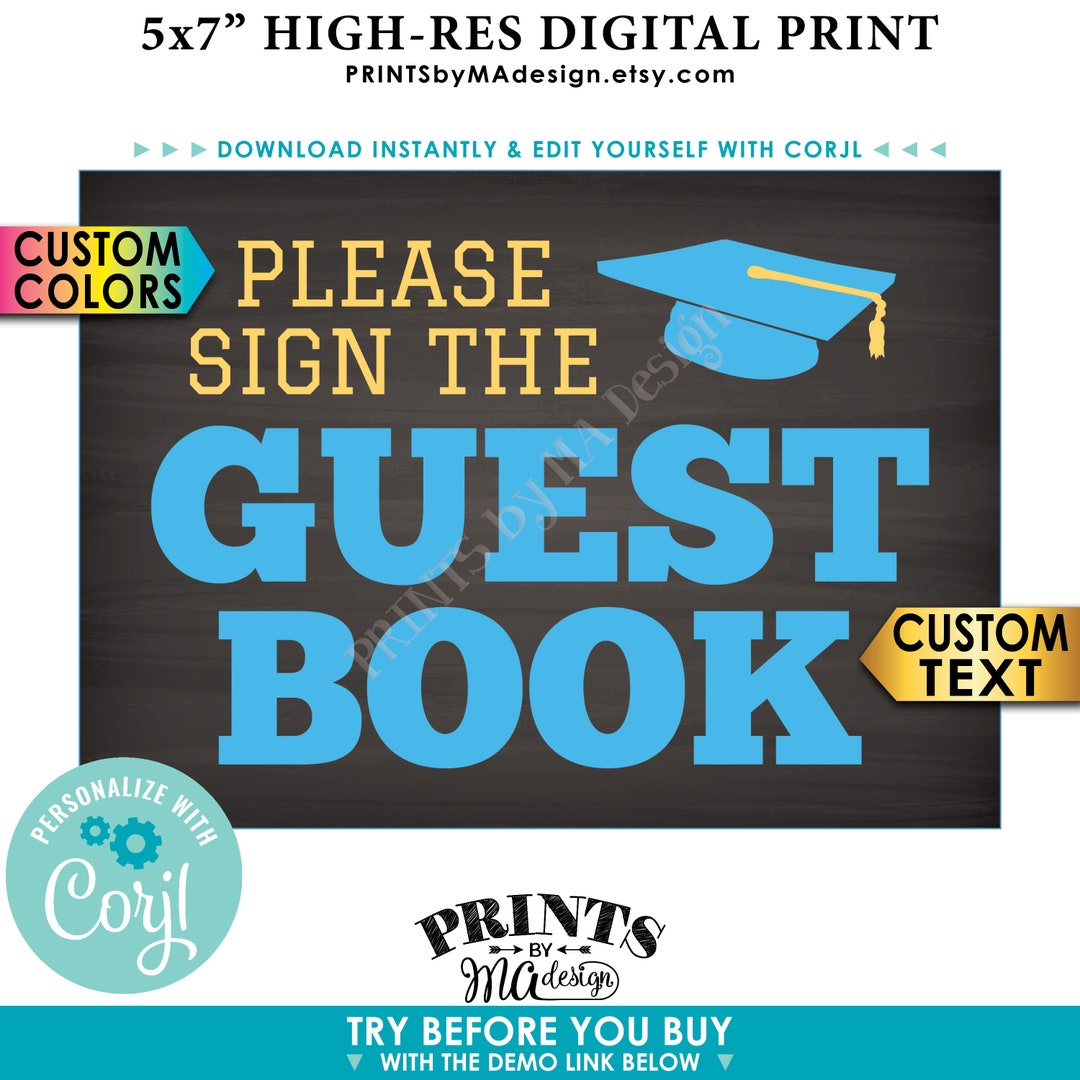 Graduation Party Sign, Please Sign My Guestbook, Guest Board, Etc ...