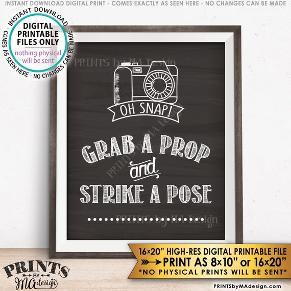 Grab a Prop and Strike a Pose Sign Photobooth Sign Oh Snap | Etsy Canada