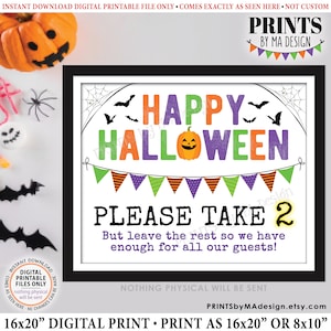 Please Take Two Treats Sign, Happy Halloween Trick-or-treat Sign ...