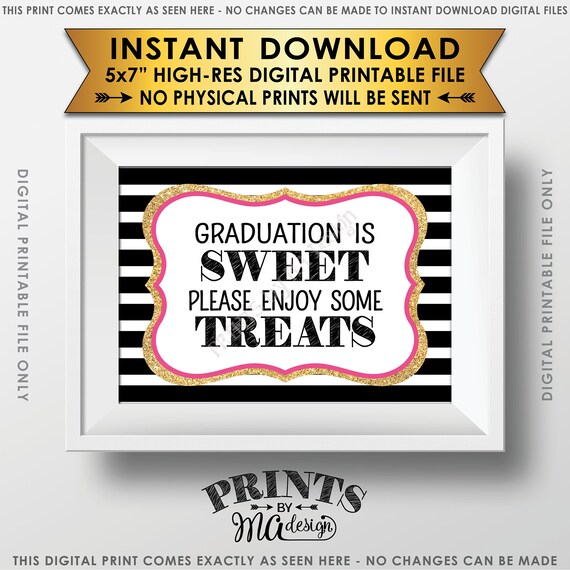 Graduation is Sweet Please Enjoy Some Treats Sweet Treats - Etsy