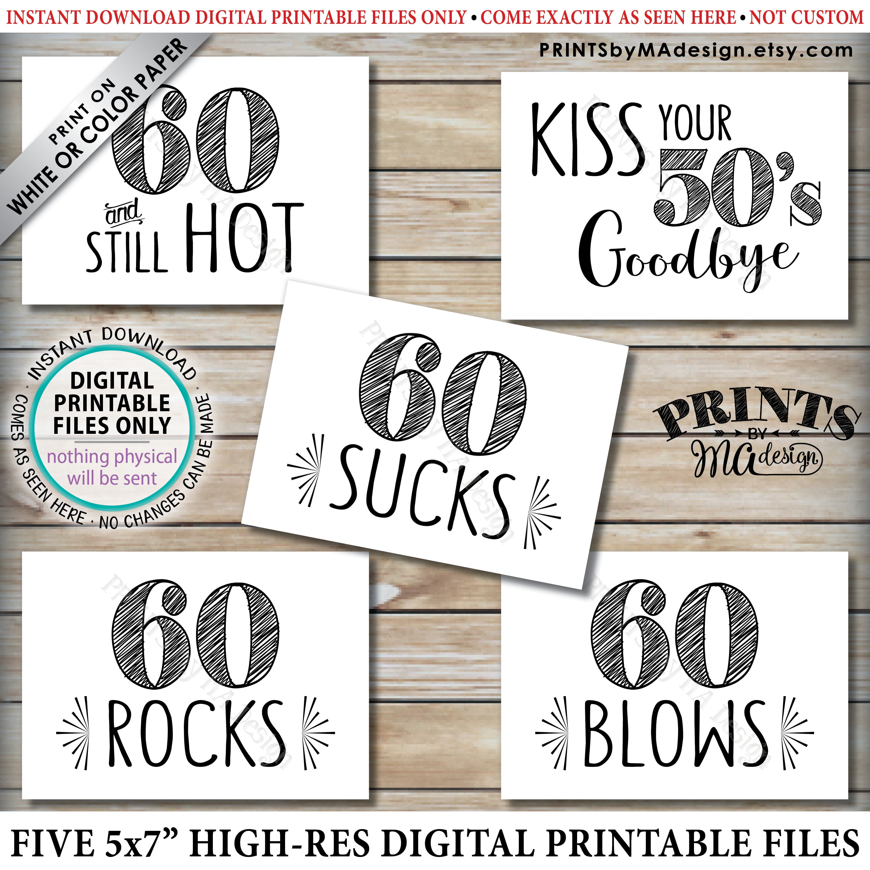 60th Birthday Party Candy Signs, 60 Sucks Blows Rocks, 60 and still Hot ...