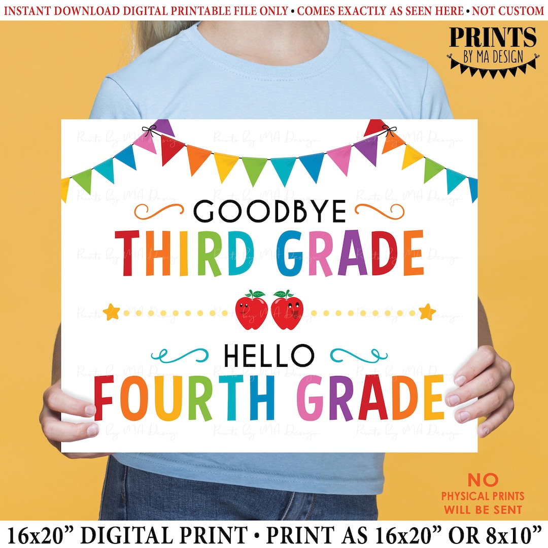 Goodbye Third Grade - Hello Fourth Grade, Last Day of 3rd Grade, Moving ...