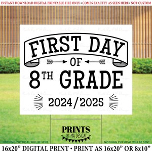 First Day of School Sign, Eighth Grader, Starting 8th Grade, 2024-2025 ...