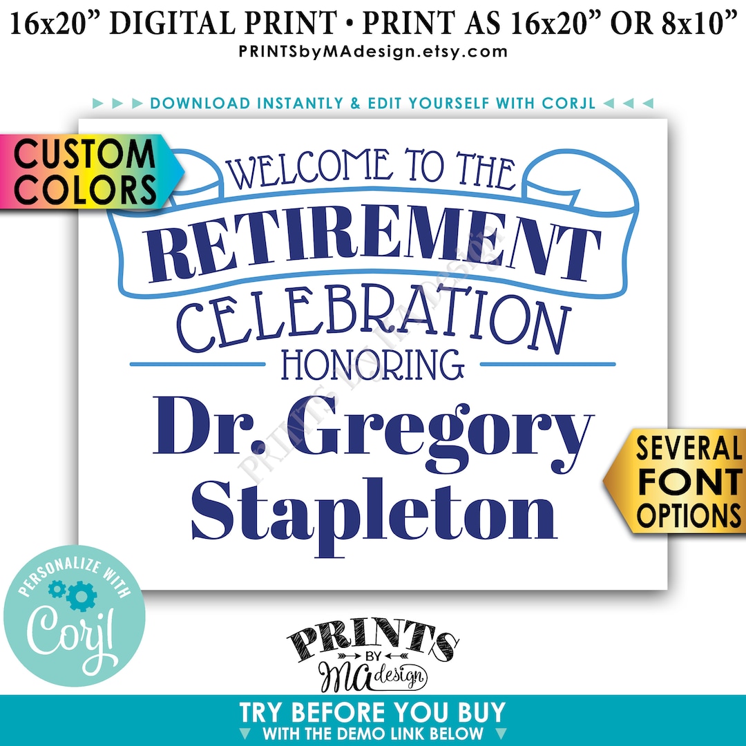 Welcome to the Retirement Celebration Sign, PRINTABLE 8x10/16x20 ...