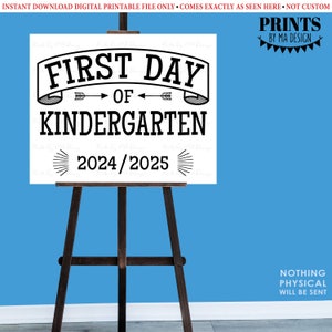 First Day of School Sign, Starting Kindergarten, Kindergartener, 2024 ...