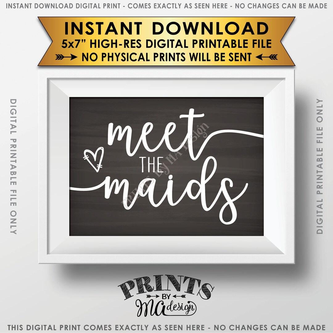 Meet the Maids Sign, Maids Wedding Sign, Meet the Bridesmaids Sign ...