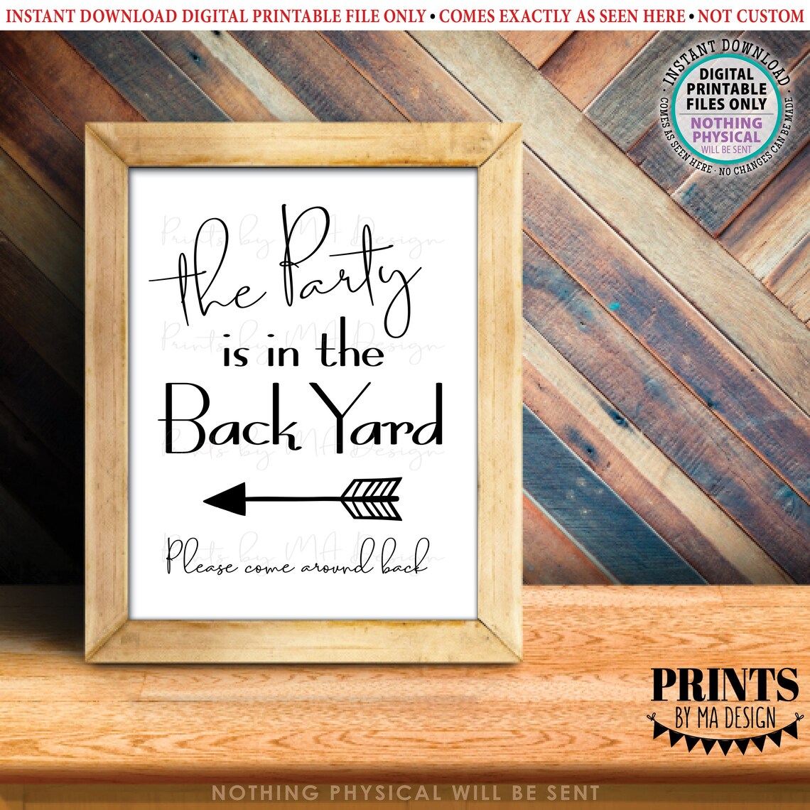 Party is in the Back Yard Please Come Around Back, Arrow Pointing Left ...
