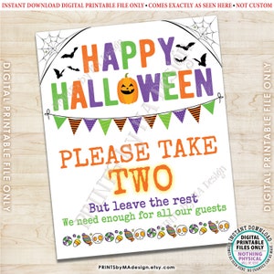 Please Take Two Treats Sign, Happy Halloween Trick-or-treat Sign ...