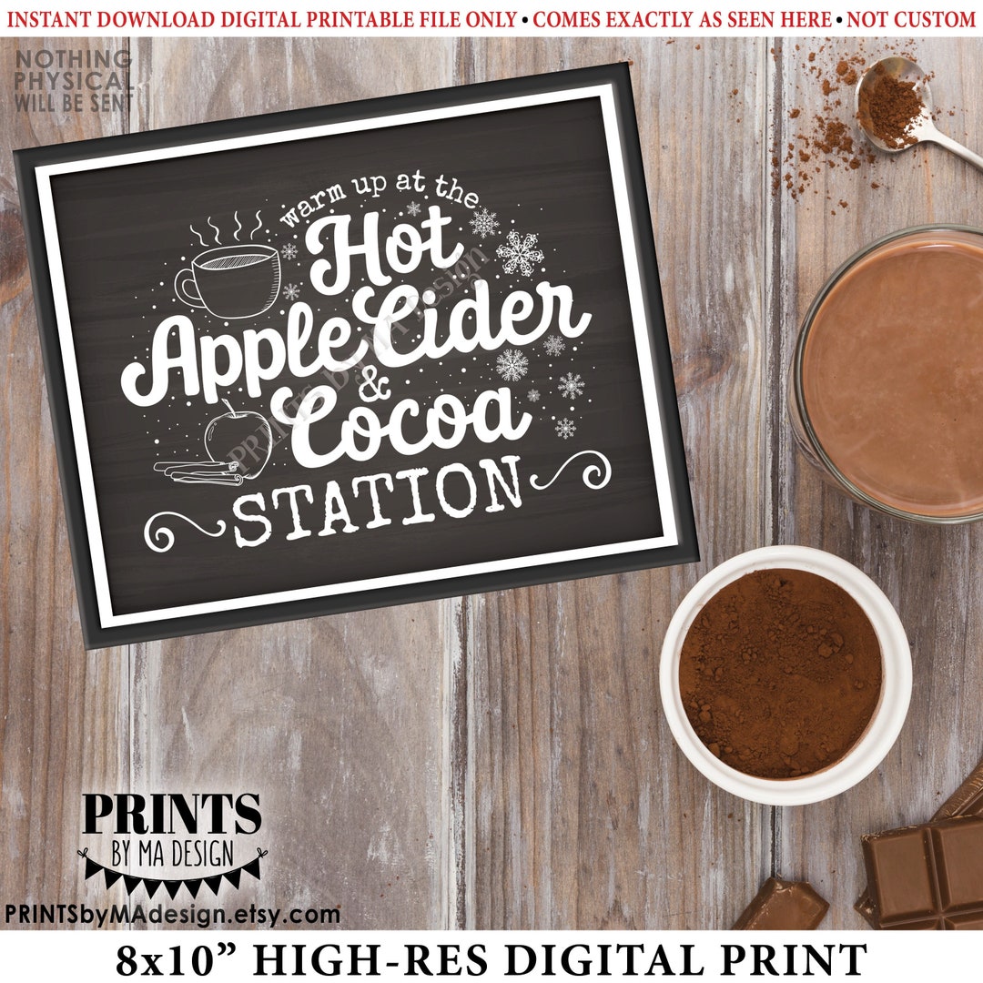 Hot Cocoa and Apple Cider Sign, Warm up at the Hot Apple Cider & Cocoa ...