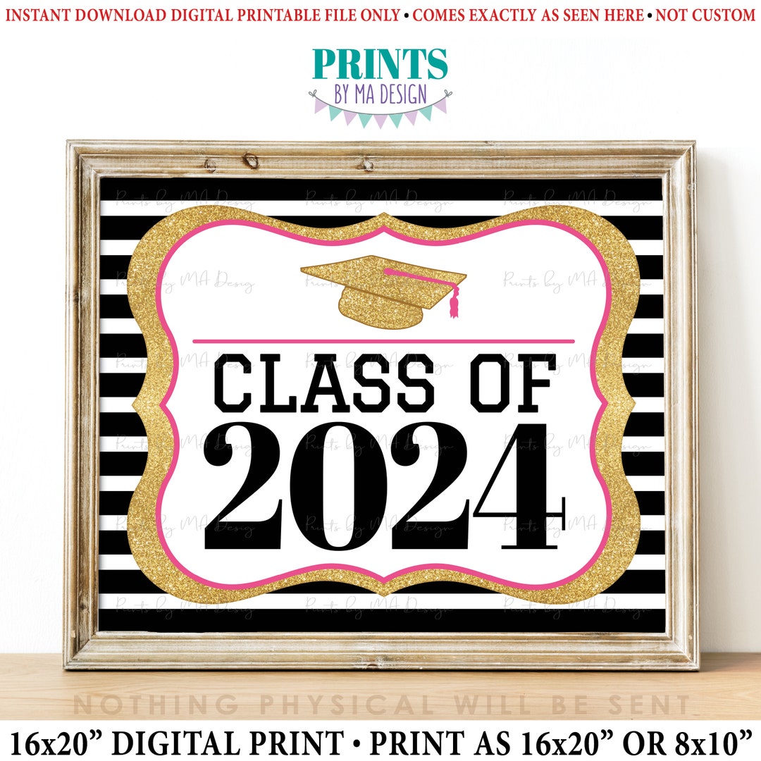 Class of 2024 Sign, 2024 High School Graduation Party, 2024 College ...