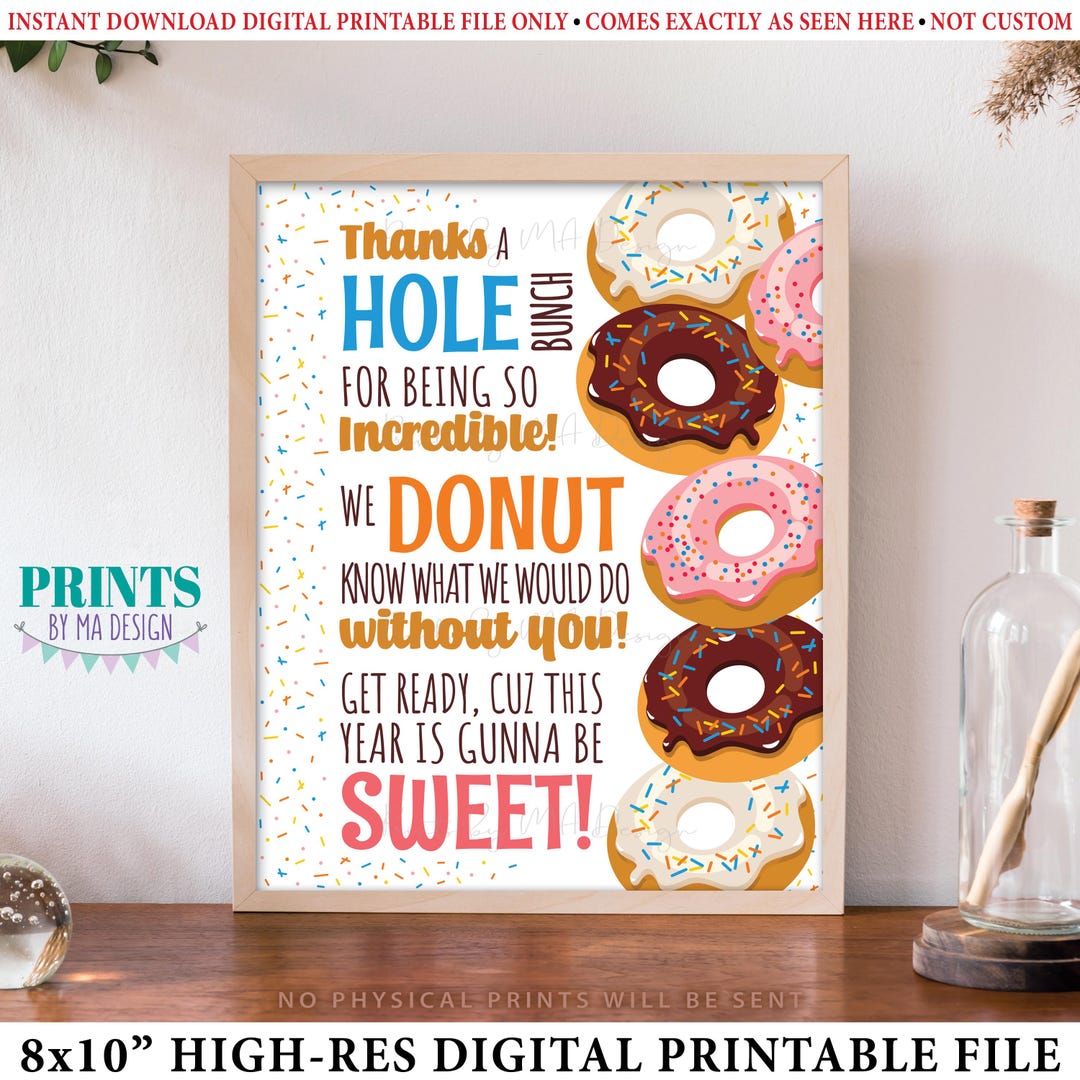 Teacher Back to School Donut Sign, Thanks a Hole Bunch, Sweet Year ...