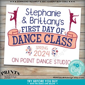First Day of Dance Class Sign, Editable 1st Day of Modern Dance, Custom ...