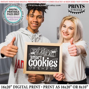 You Are All Smart Cookies Sign, Graduation Party Decorations, Cookie ...