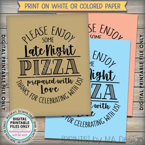 Pizza Sign, Enjoy Some Late Night Pizza Party Sign, Wedding Reception ...
