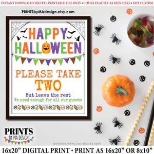 Please Take Two Treats Sign, Happy Halloween Trick-or-treat Sign ...