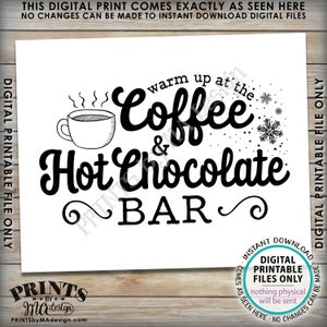 Coffee and Hot Chocolate Sign, Warm up at the Coffee & Hot Chocolate ...